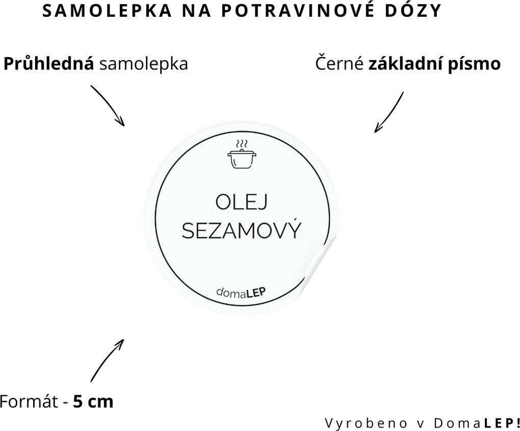OLEJ SEZAMOVÝ - omyvatelná samolepka na dózu, výběr rozměrů Ø 5 cm / 5 x 5 cm / 6 x 8 cm | DomaLEP tvar: OBDÉLNÍK, barva: PRŮHLEDNÁ - ČERNÉ písmo, velikost: š. 6 cm x v. 8 cm – základní písmo