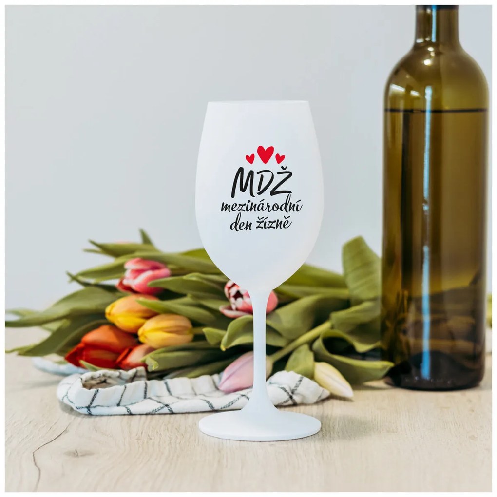 MEZINÁRODNÍ DEN ŽÍZNĚ - bílá sklenička na víno 350 ml