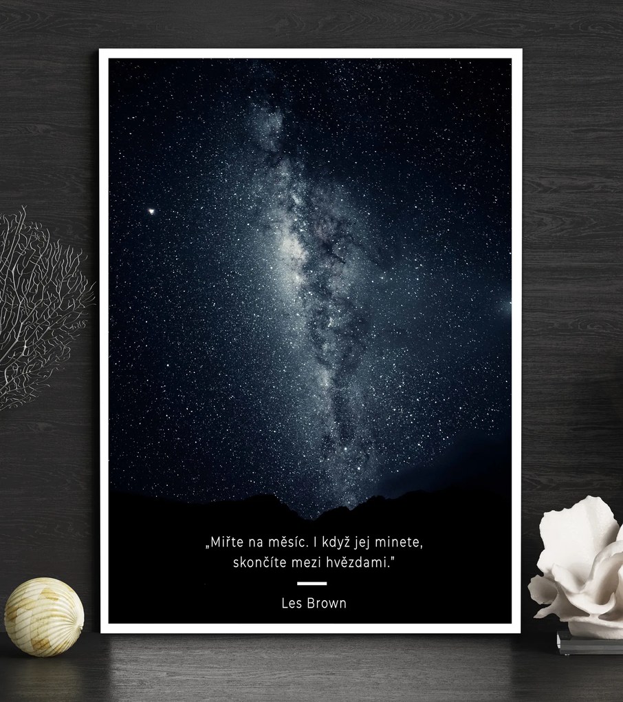 Pixada Miřte na měsíc - motivační obraz Velikost: B2 - 50x70 cm, Volba rámu: s černým rámem