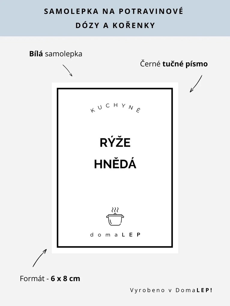 RÝŽE HNĚDÁ– bílá samolepka na dózu, tučné písmo, 6 x 8 cm | DomaLEP