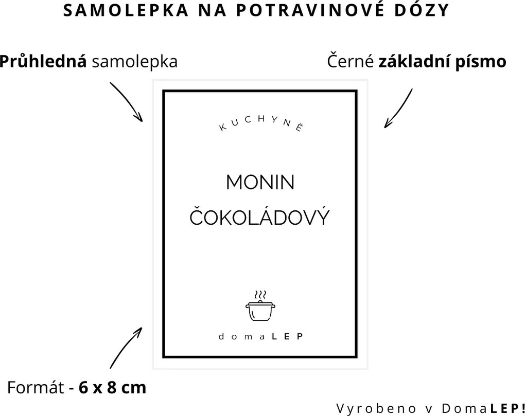 MONIN ČOKOLÁDOVÝ - omyvatelná samolepka na dózu, výběr rozměrů Ø 5 cm / 5 x 5 cm / 6 x 8 cm | DomaLEP tvar: KOLEČKO, barva: PRŮHLEDNÁ - ČERNÉ písmo, velikost: Ø 5 cm - základní písmo