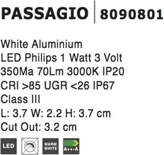 NV 8090801 Venkovní zapuštěné svítidlo do zdi PASSAGGIO bílý hliník LED 1W 3000K 3V IP54 délka kabelu 1.80m použijte driver 9020170 - NOVA LUCE