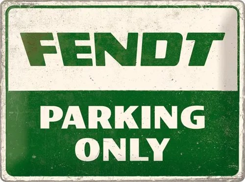 Postershop Plechová cedule: Fendt Parking Only - 40x30 cm