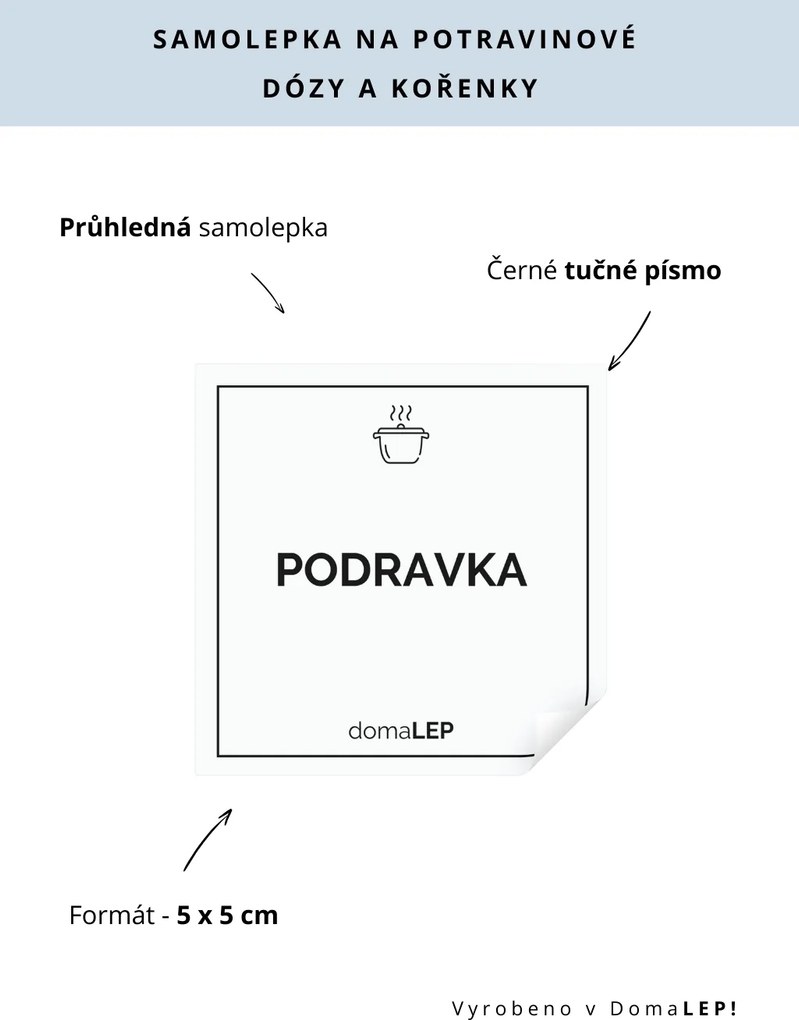 PODRAVKA – průhledná samolepka na dózu, tučné písmo, 5 x 5 cm | DomaLEP