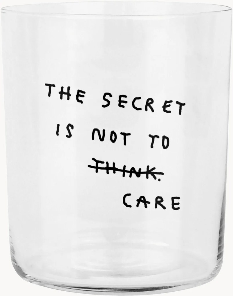 Sklenice The Secret Is Not To Care