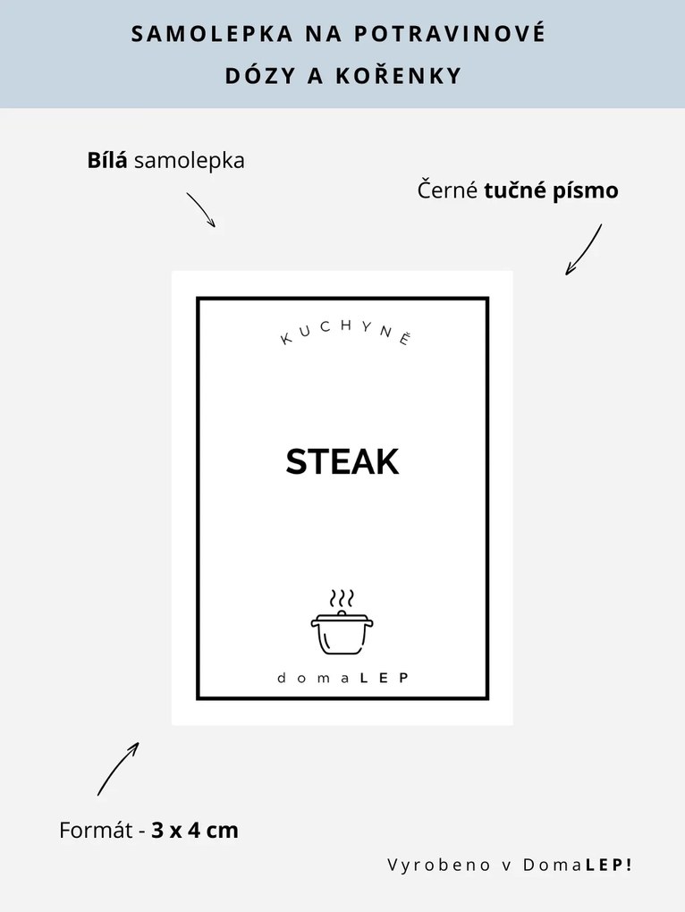 Samolepka na kořenky STEAK bílá 3 × 4 cm tučné písmo