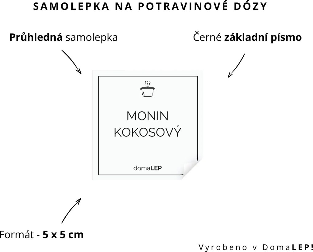 MONIN KOKOSOVÝ - omyvatelná samolepka na dózu, výběr rozměrů Ø 5 cm / 5 x 5 cm / 6 x 8 cm | DomaLEP tvar: KOLEČKO, barva: PRŮHLEDNÁ - ČERNÉ písmo, velikost: Ø 5 cm - základní písmo