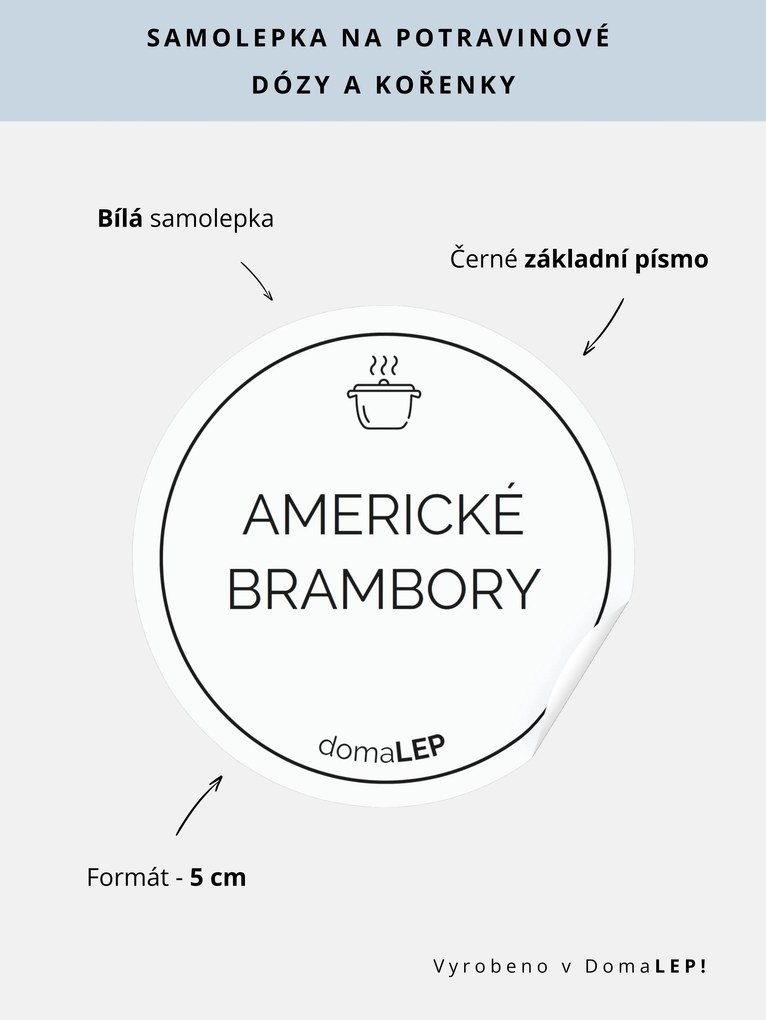 Samolepka na kořenky AMERICKÉ BRAMBORY bílá 5 cm základní písmo