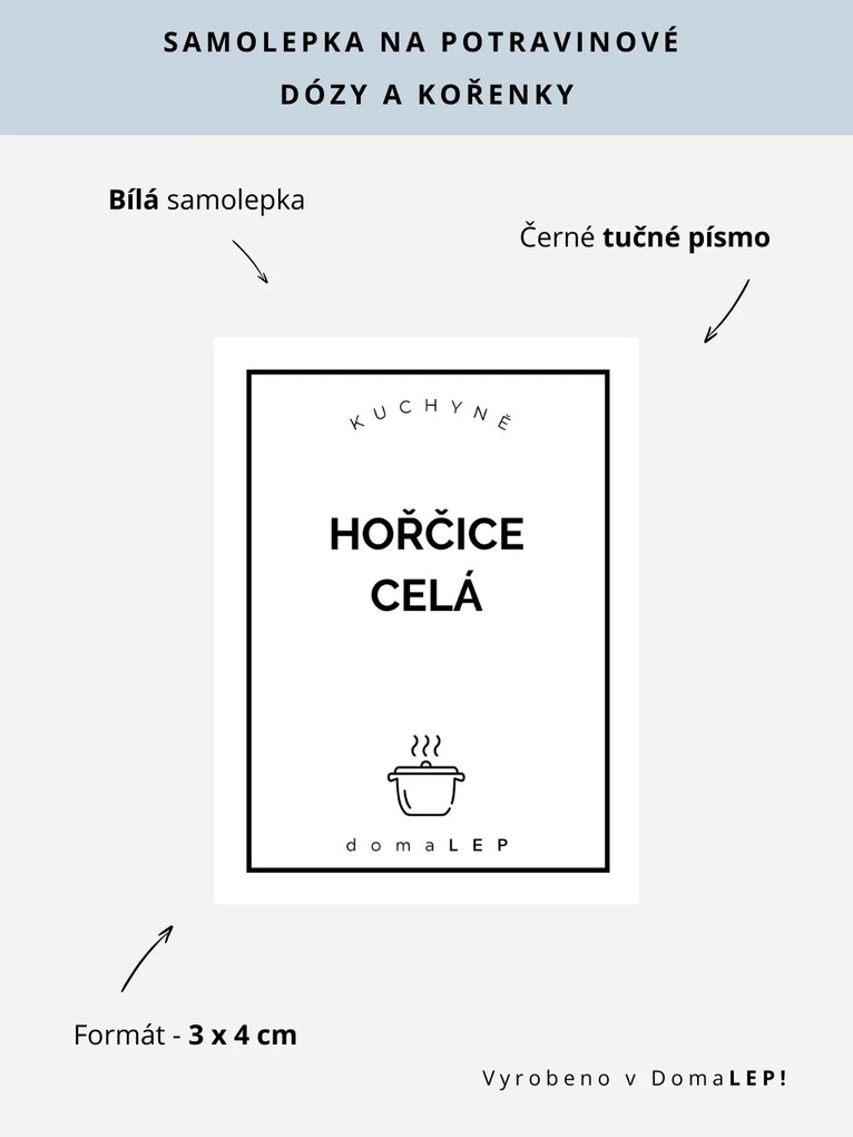Samolepka na kořenky HOŘČICE CELÁ bílá 3 × 4 cm tučné písmo