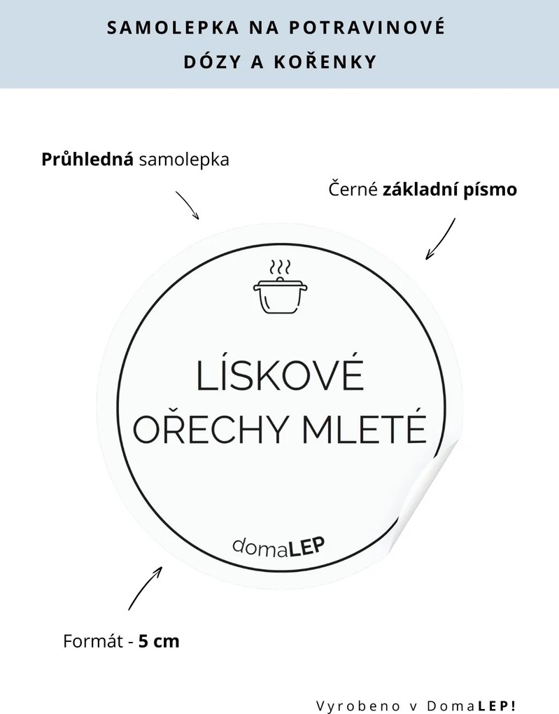 LÍSKOVÉ OŘECHY – průhledná samolepka na dózu, základní písmo, 5 cm | DomaLEP