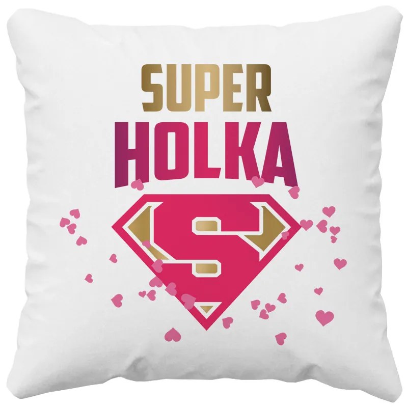 Super holka - polštář