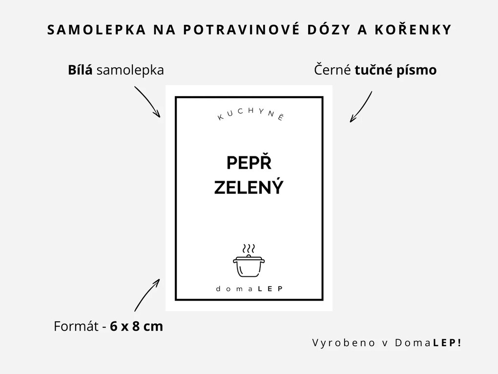 PEPŘ ZELENÝ - omyvatelná samolepka na kořenky, výběr rozměrů Ø 5 cm / 5 x 5 cm / 6 x 8 cm | DomaLEP tvar: KOLEČKO, barva: BÍLÁ - ČERNÉ písmo, velikost: Ø 5 cm - základní písmo