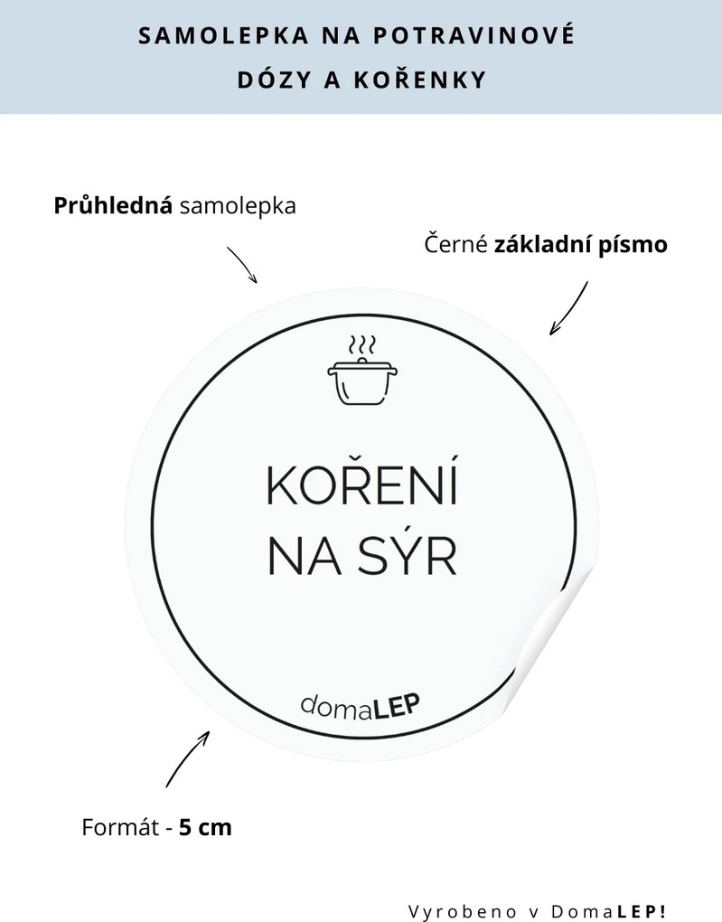 Samolepka na kořenky KOŘENÍ NA SÝR průhledná 5 cm základní písmo