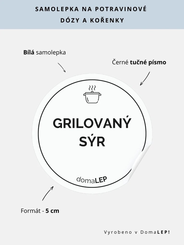 Samolepka na kořenky GRILOVANÝ SÝR bílá 5 cm tučné písmo