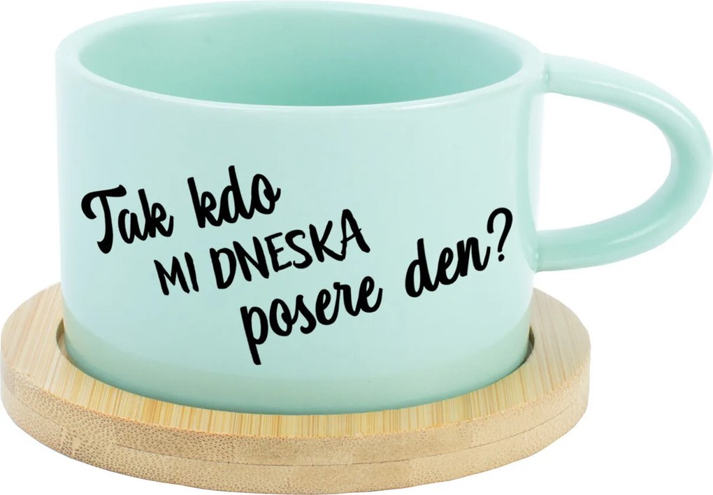 TAK KDO MI DNESKA POSERE DEN? - mint hrníček makronka 200 ml