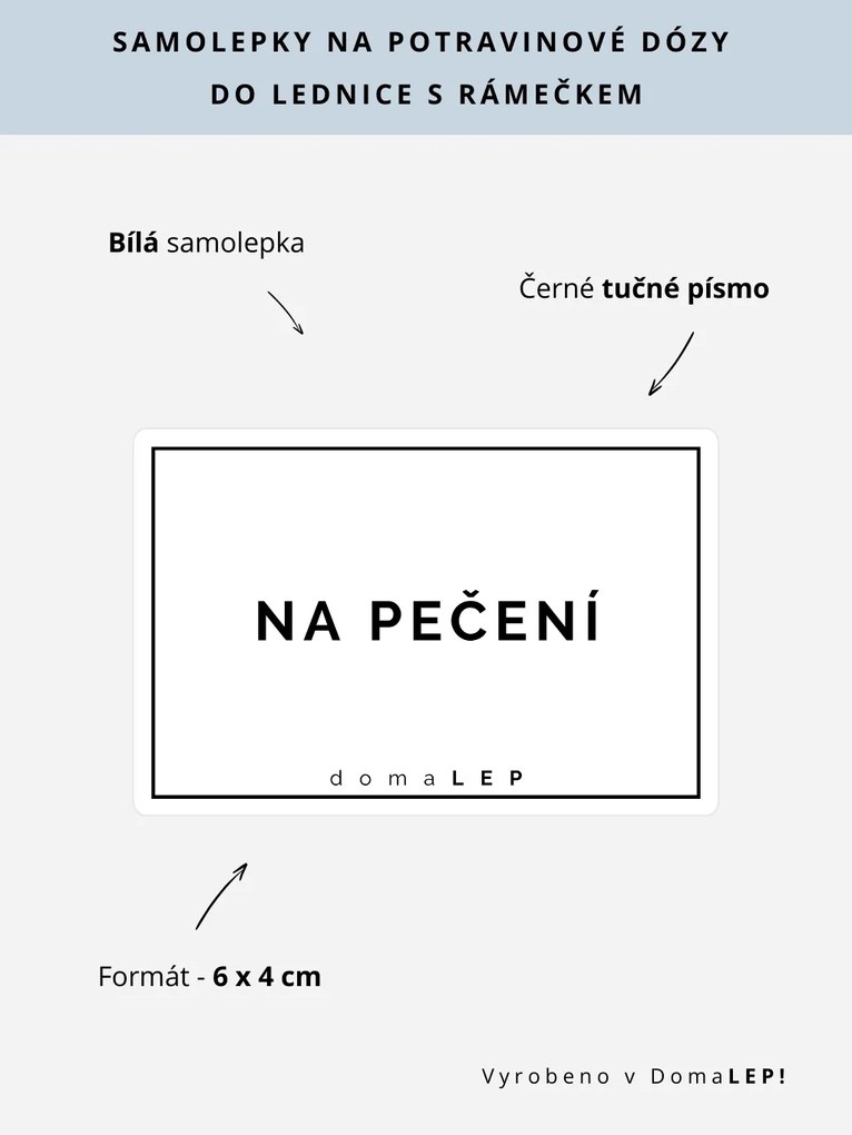 NA PEČENÍ - Samolepka s rámečkem na dózy do lednice, 6 x 4 cm