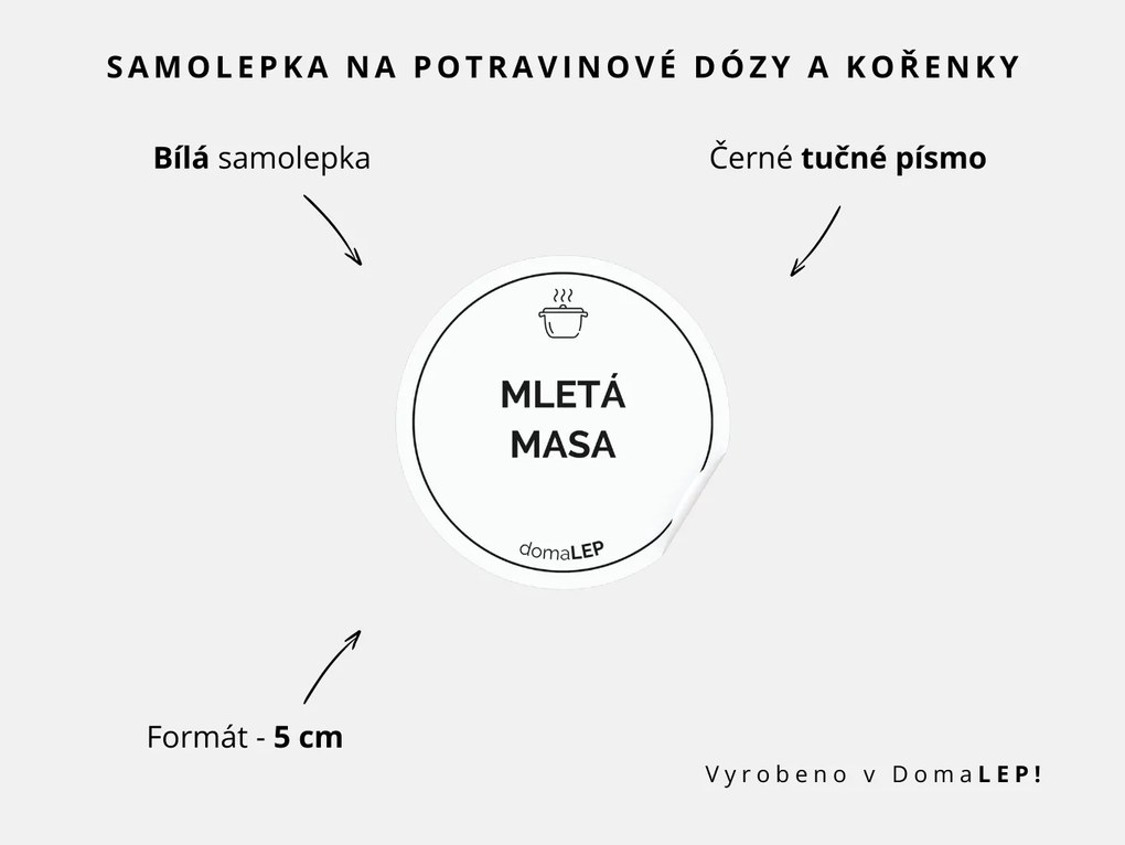 MLETÁ MASA - omyvatelná samolepka na kořenky, výběr rozměrů Ø 5 cm / 5 x 5 cm / 6 x 8 cm | DomaLEP tvar: OBDÉLNÍK, barva: BÍLÁ - ČERNÉ písmo, velikost: š. 6 cm x v. 8 cm - tučné písmo