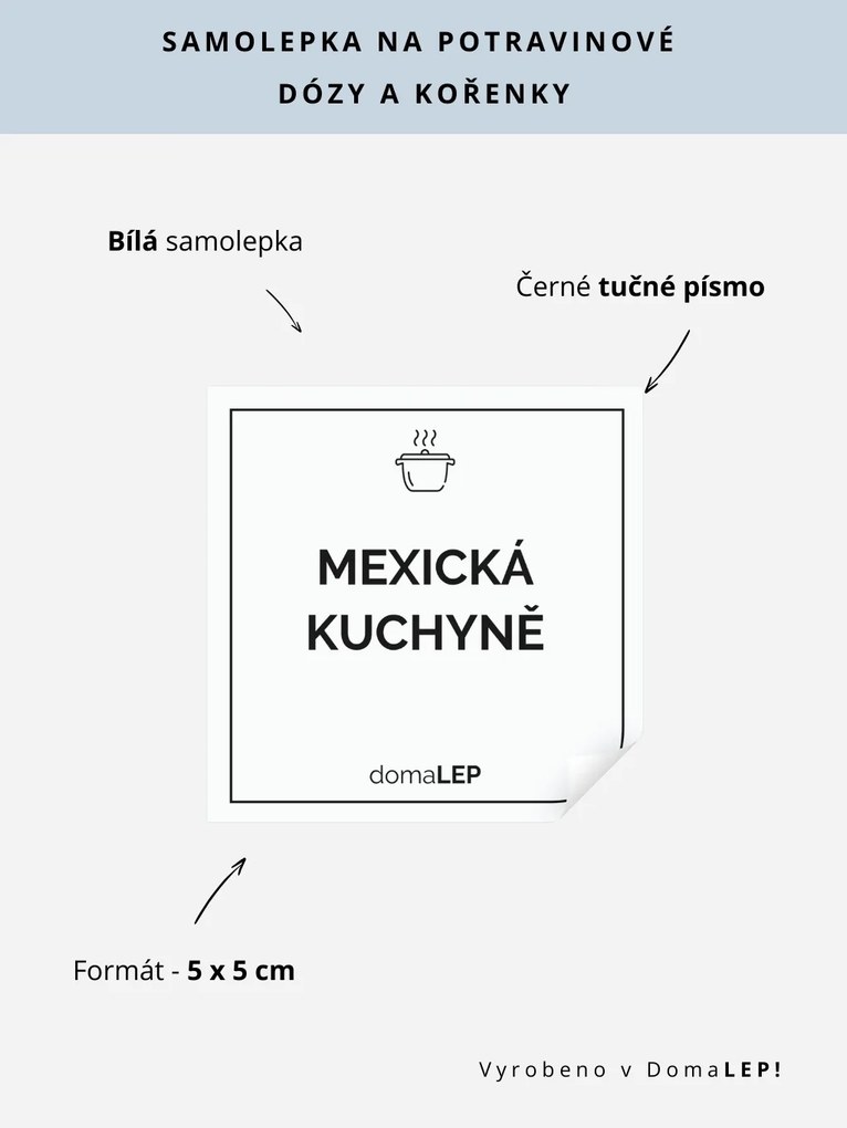 Samolepka na kořenky MEXICKÁ KUCHYNĚ bílá 5 × 5 cm tučné písmo