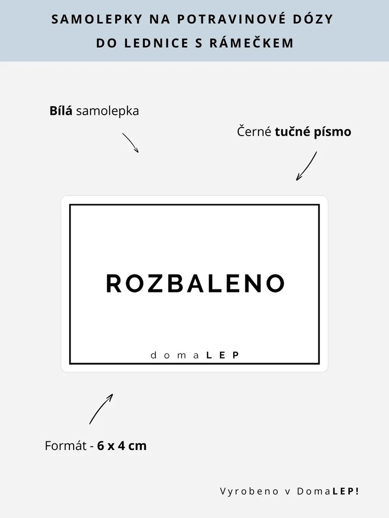 ROZBALENO - Samolepka s rámečkem na dózy do lednice, 6 x 4 cm