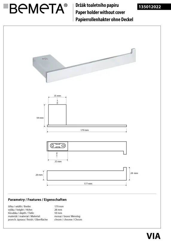 Bemeta Design VIA: Držák toaletního papíru -