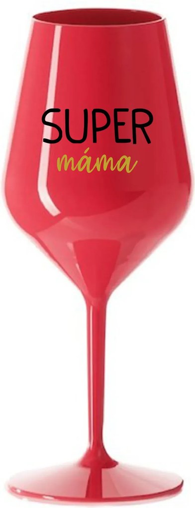 SUPER MÁMA - červená nerozbitná sklenice na víno 470 ml