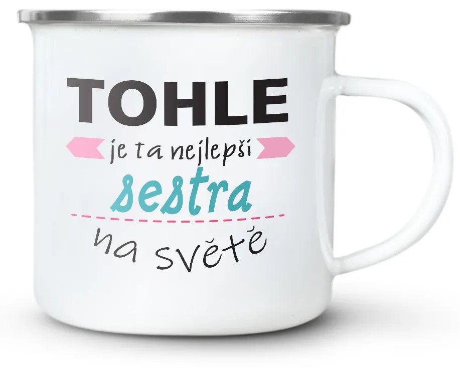 Plecháček - Tohle je ta nejlepší sestra na světě 300 ml