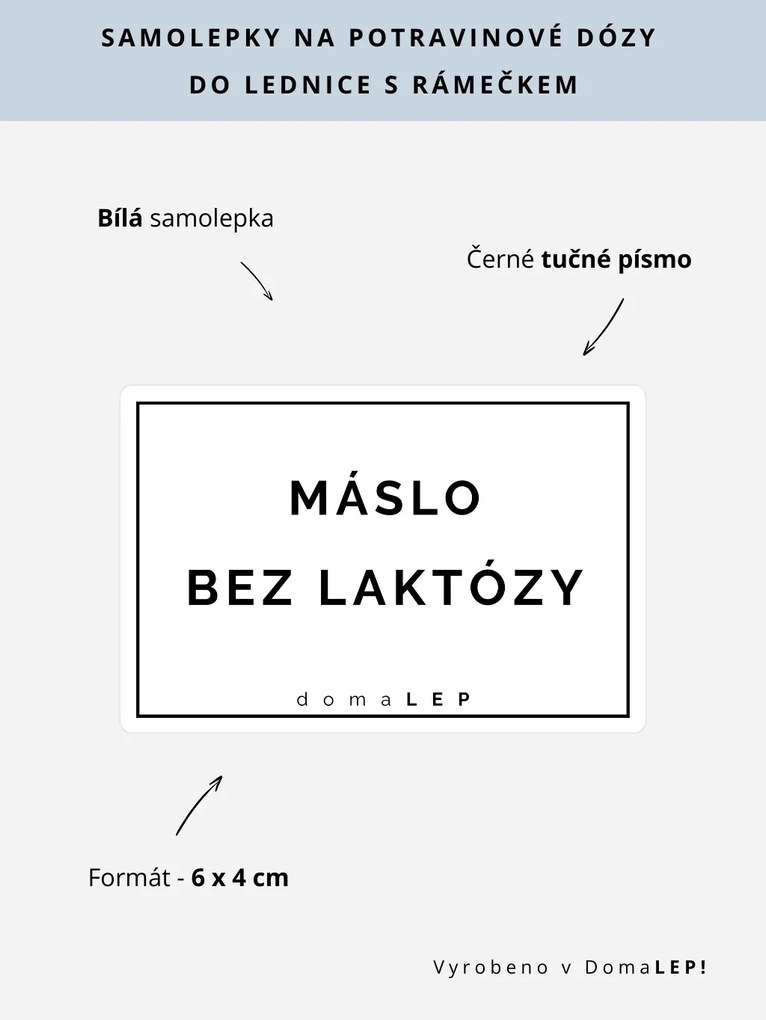 MÁSLO BEZ LAKTÓZY - Samolepka s rámečkem na dózy do lednice, 6 x 4 cm