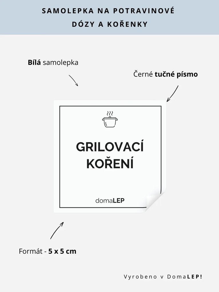 Samolepka na kořenky GRILOVACÍ KOŘENÍ bílá 5 × 5 cm tučné písmo