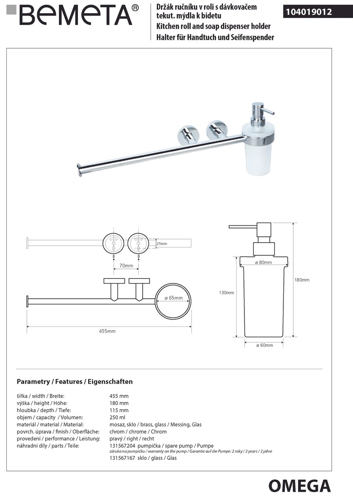 Bemeta Design OMEGA: Držák ručníků, 230 ml, s dávkovačem mýdla - 104019012