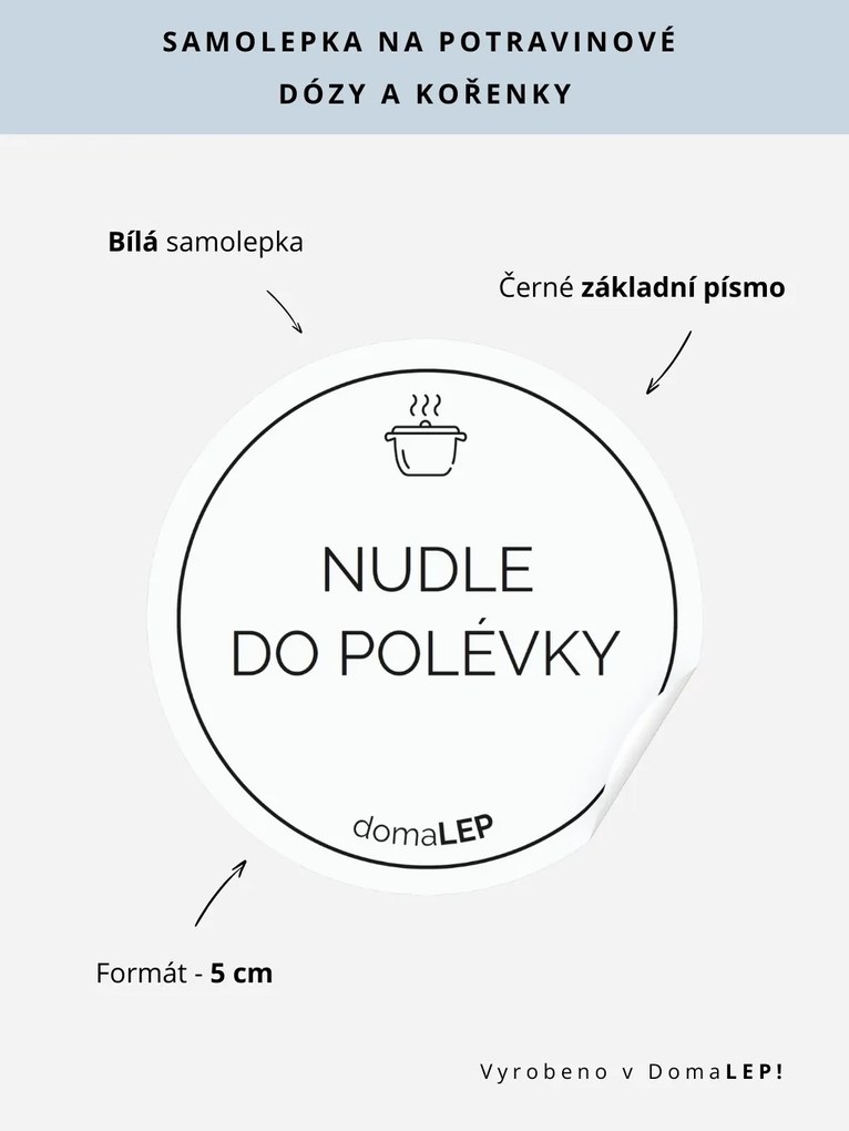 NUDLE DO POLÉVKY  – bílá samolepka na dózu, základní písmo, 5 cm | DomaLEP