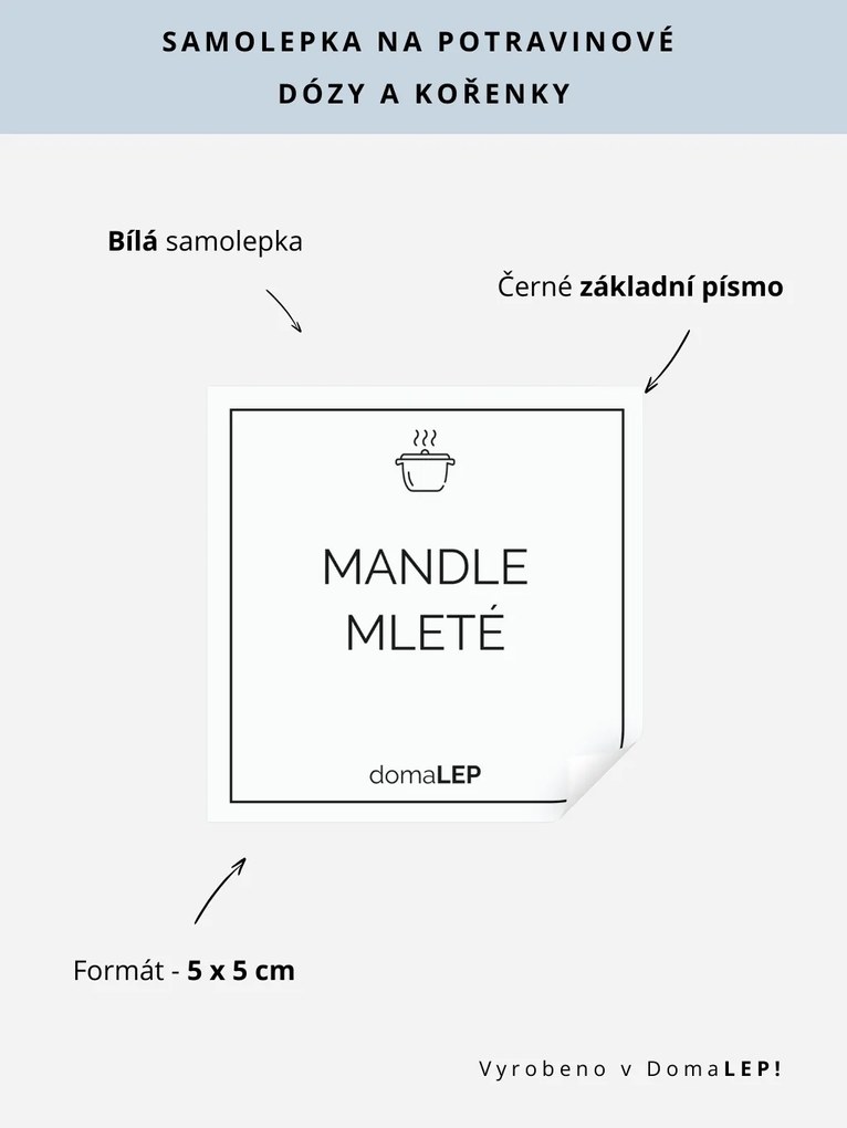 MANDLE PLÁTKY – bílá samolepka na dózu, základní písmo, 5 x 5 cm | DomaLEP