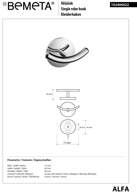 Bemeta Design ALFA: Háček, dvojitý -