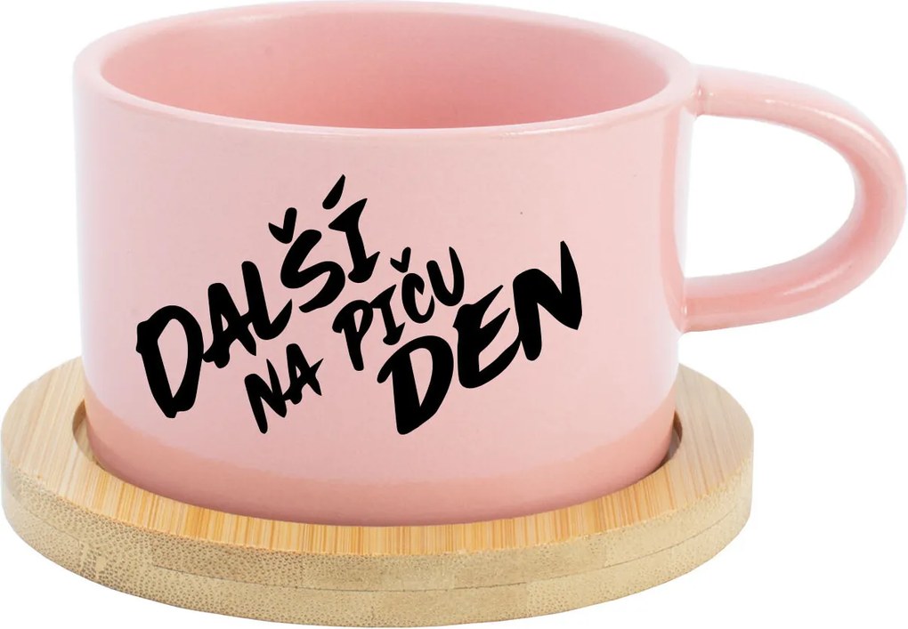 DALŠÍ NA PIČU DEN - růžový hrníček makronka 200 ml