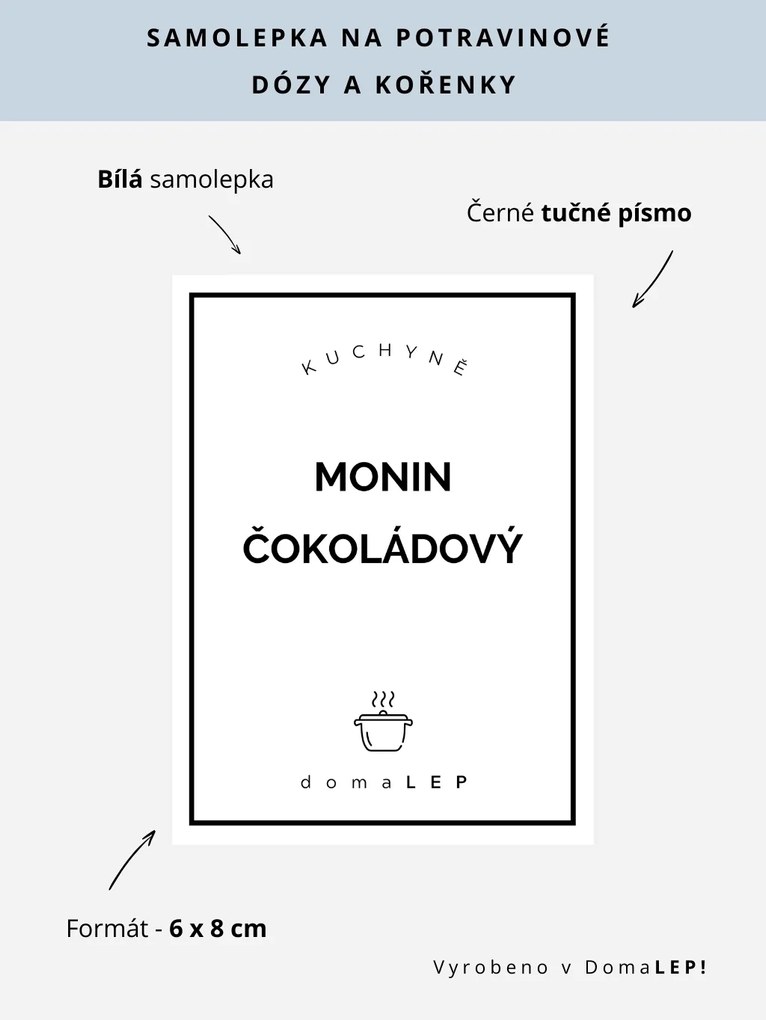 Samolepka na láhev MONIN ČOKOLÁDOVÝ 6 x 8 cm – bílá vinylová, voděodolná, omyvatelná samolepka na dózy, tučné písmo