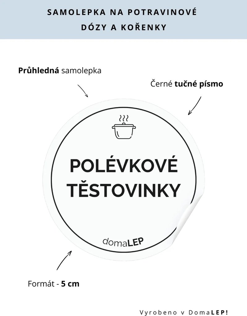 POLÉVKOVÉ TĚSTOVINKY  – průhledná samolepka na dózu, tučné písmo, 5 cm | DomaLEP