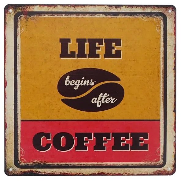 Kovová cedule Life Coffee