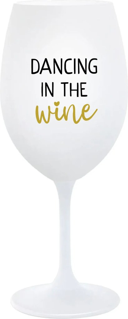 DANCING IN THE WINE - bílá  sklenice na víno 350 ml