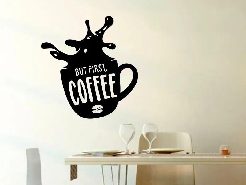 Samolepky na zeď - But first Coffee Barva: Žlutá tmavá, Velikost: 40x37 cm