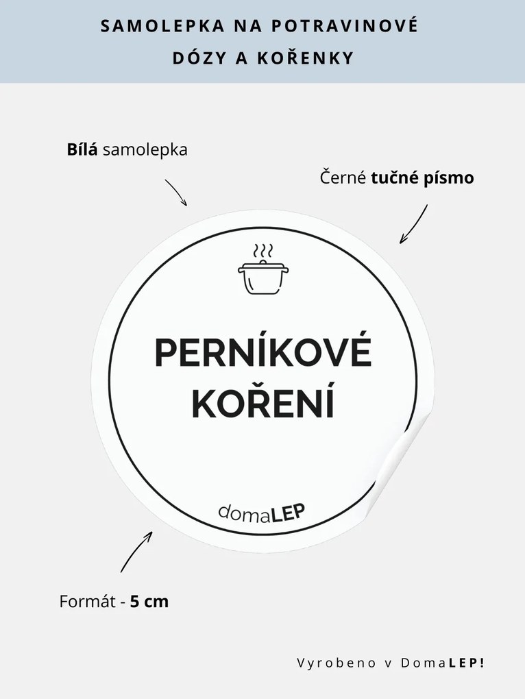 Samolepka na kořenky PERNÍKOVÉ KOŘENÍ bílá 5 cm tučné písmo