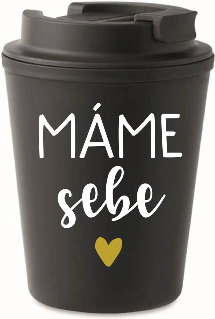 MÁME SEBE - černý termohrnek 300 ml