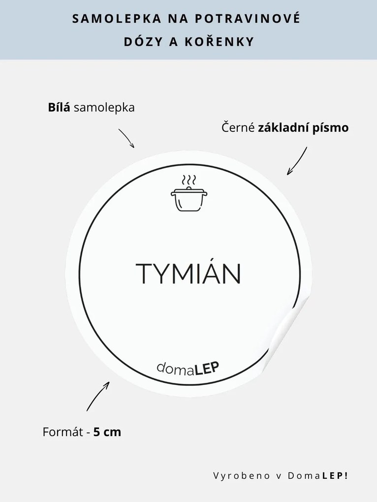 Samolepka na kořenky TYMIÁN bílá 5 cm základní písmo