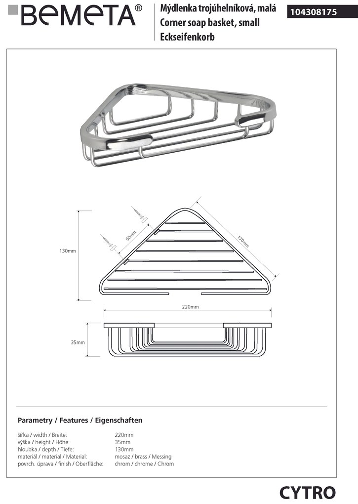 Bemeta Design CYTRO: Polička do sprchy rohová -