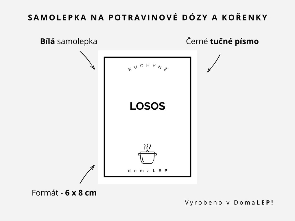 LOSOS - omyvatelná samolepka na kořenky, výběr rozměrů Ø 5 cm / 5 x 5 cm / 6 x 8 cm | DomaLEP tvar: ČTVEREC, barva: BÍLÁ - ČERNÉ písmo, velikost: š. 5 cm x v. 5 cm - tučné písmo