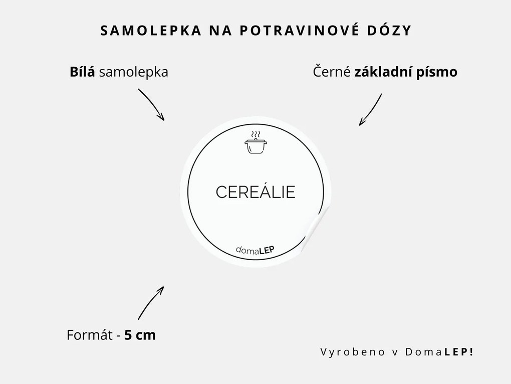CEREÁLIE - omyvatelná samolepka na dózu, výběr rozměrů Ø 5 cm / 5 x 5 cm / 6 x 8 cm | DomaLEP tvar: ČTVEREC, barva: BÍLÁ - ČERNÉ písmo, velikost: š. 5 cm x v. 5 cm - tučné písmo