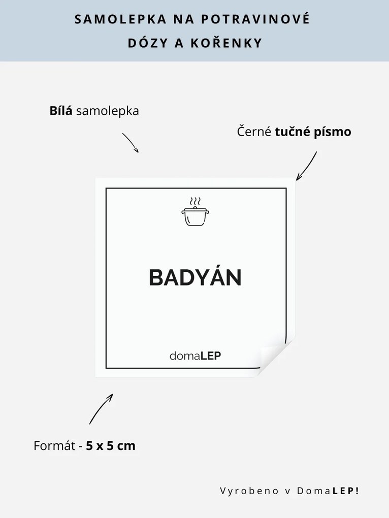 Samolepka na kořenky BADYÁN bílá 5 × 5 cm tučné písmo