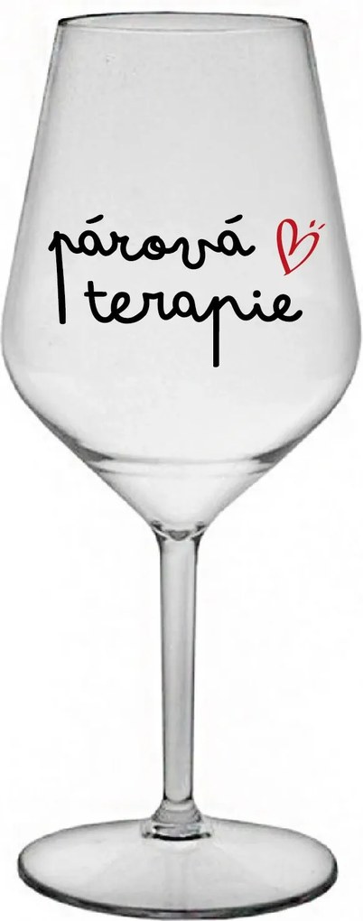 PÁROVÁ TERAPIE - čirá nerozbitná sklenice na víno 470 ml