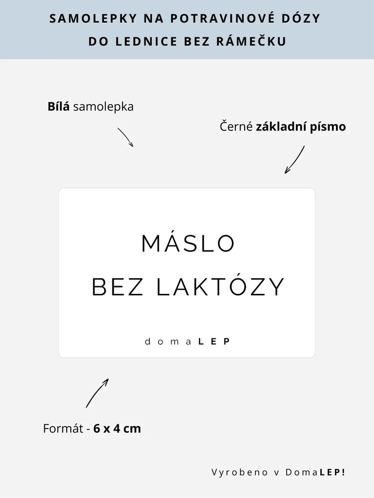 MÁSLO BEZ LAKTÓZY - Samolepka na dózy do lednice, 6 x 4 cm