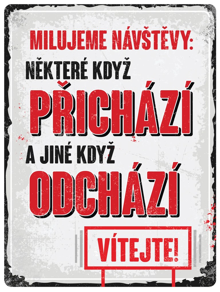 Postershop Plechová cedule: Milujeme návštěvy - 30x40 cm