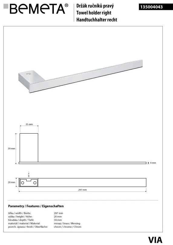 Bemeta Design VIA: Držák ručníků, 297 mm - 135004043