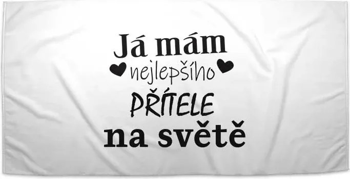 Sablio Ručník Já mám nejlepšího přítele na světě - 30x50 cm